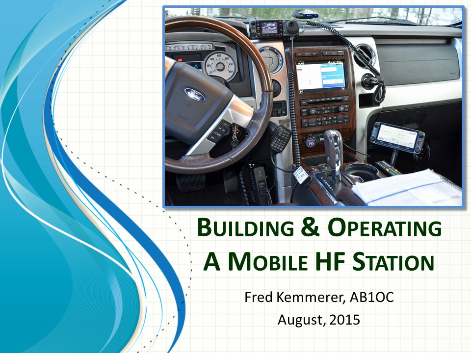 Building And Operating A Mobile HF Station - Our HAM Station